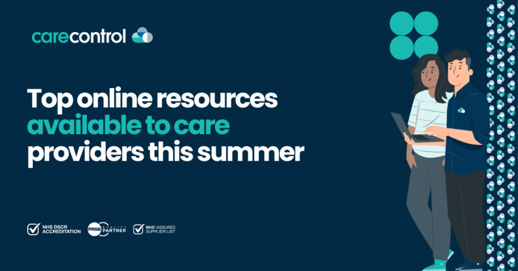 Top online resources available to care providers this summer - Care ...